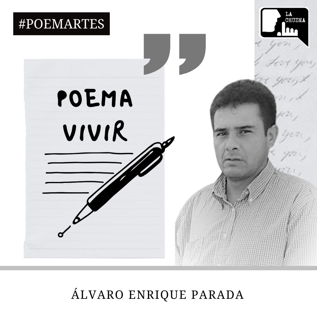POEMA VIVIR – LA CHUZMA EDITORIAL